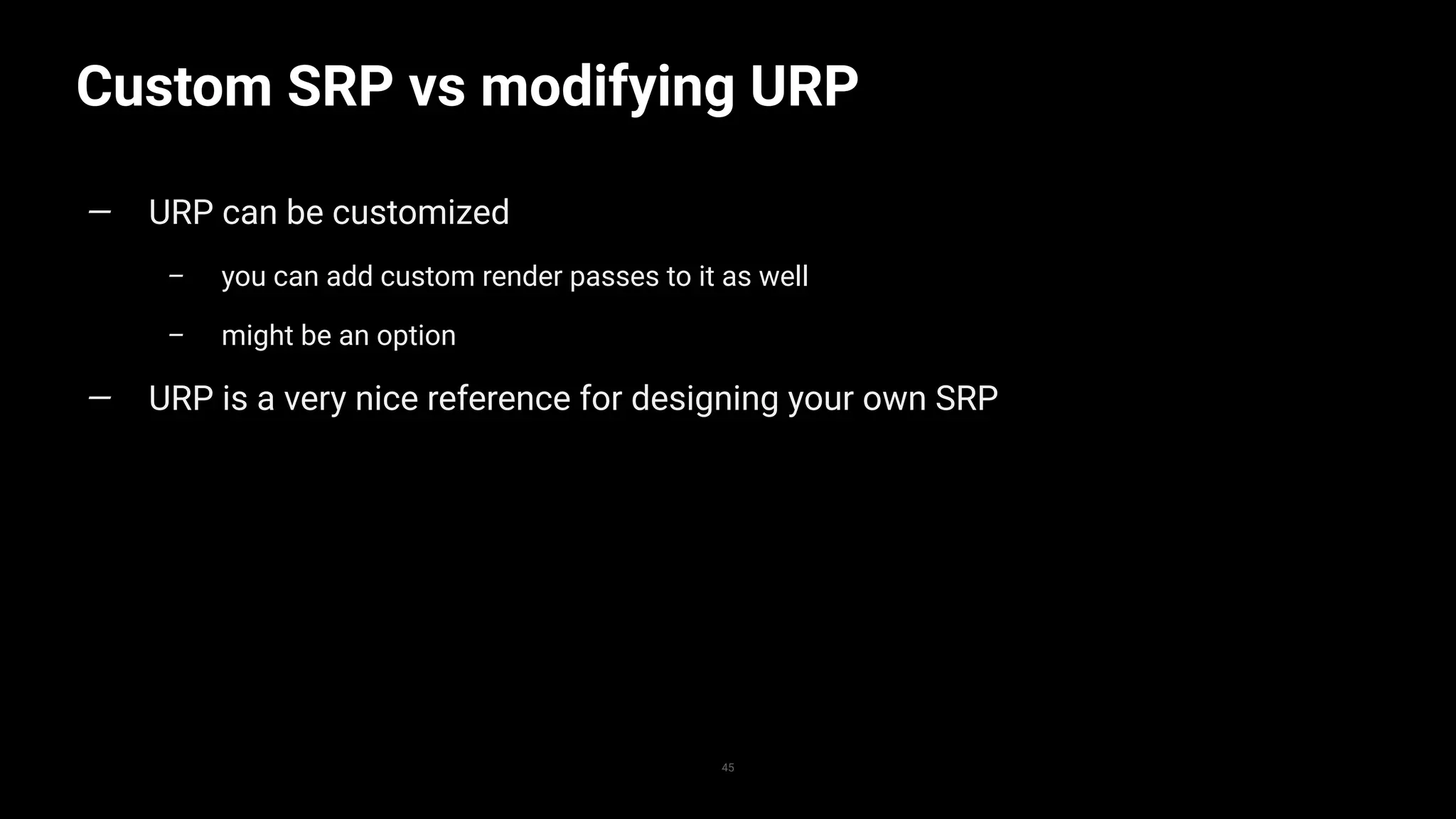 Custom SRP and graphics workflows - Unite Copenhagen 2019 | PPT