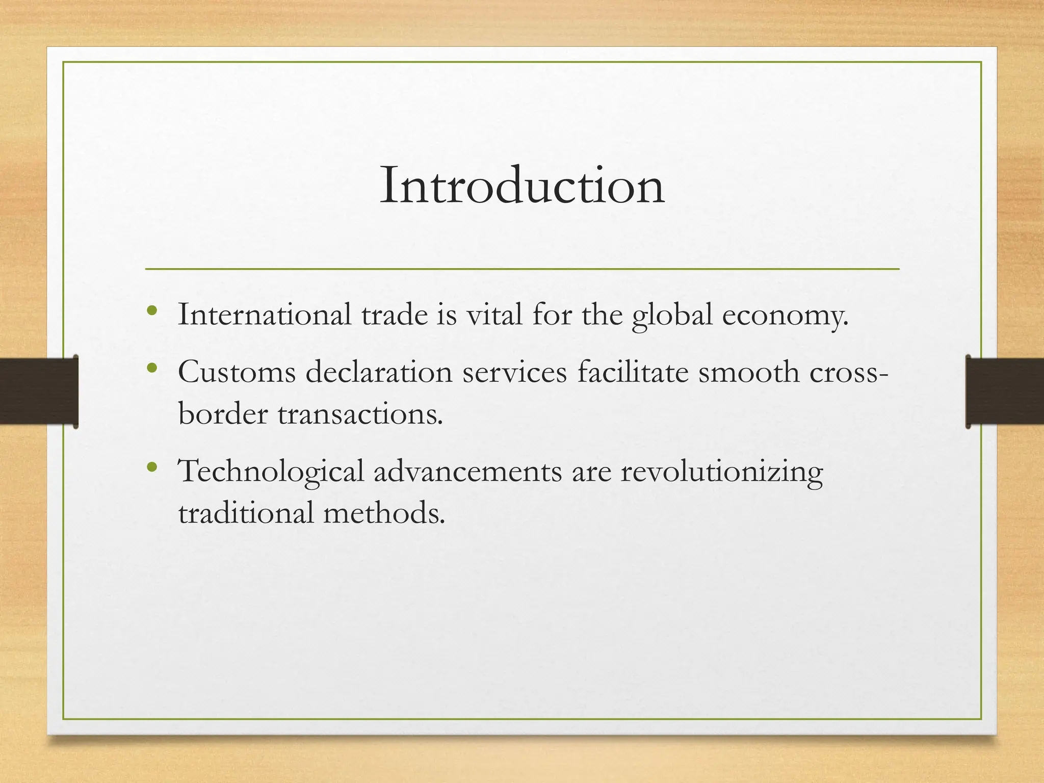 The Evolution of UK Customs Declaration Services | PPTX