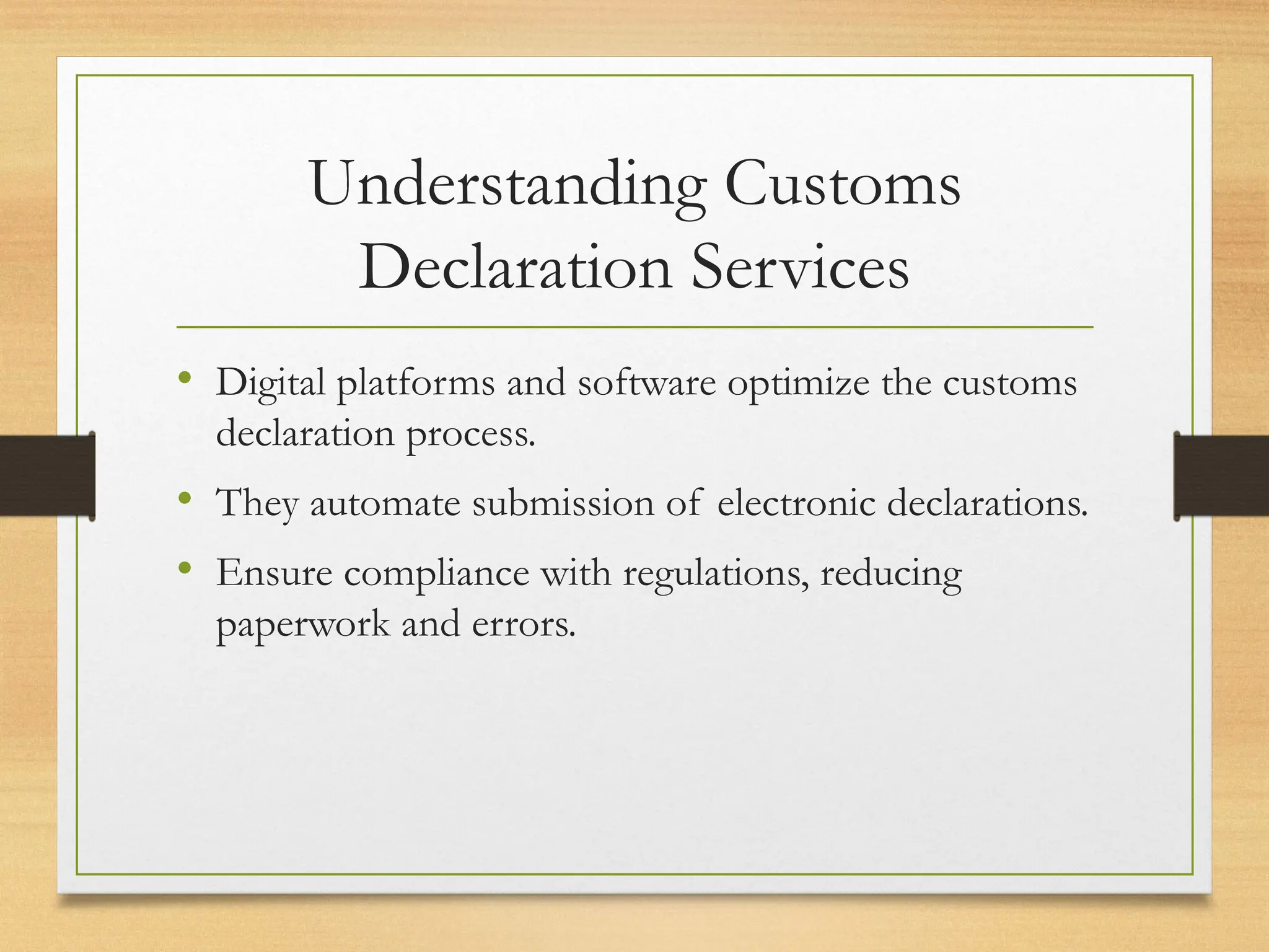 The Evolution of UK Customs Declaration Services | PPTX