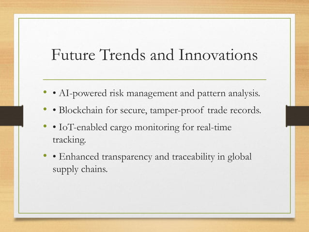 Evolution of UK Customs Declaration Services | PPTX