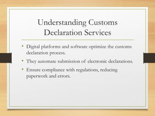 Streamlining Global Trade: The Evolution of Customs Declaration ...