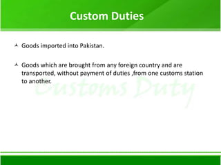 Customs duty in pakistan | PPTX
