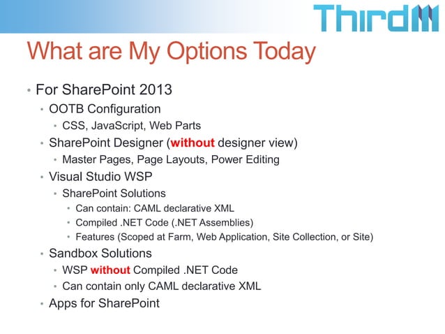 Custom Development in SharePoint – What are my options now? | PPT