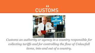 Customs & Immigration | PPTX