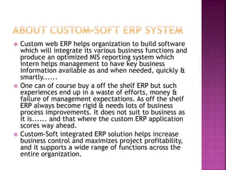 Custom-soft ERP system | PPTX | Shareware and Freeware | Computer Software and Applications