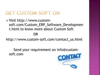 Custom-soft ERP system | PPTX | Shareware and Freeware | Computer Software and Applications