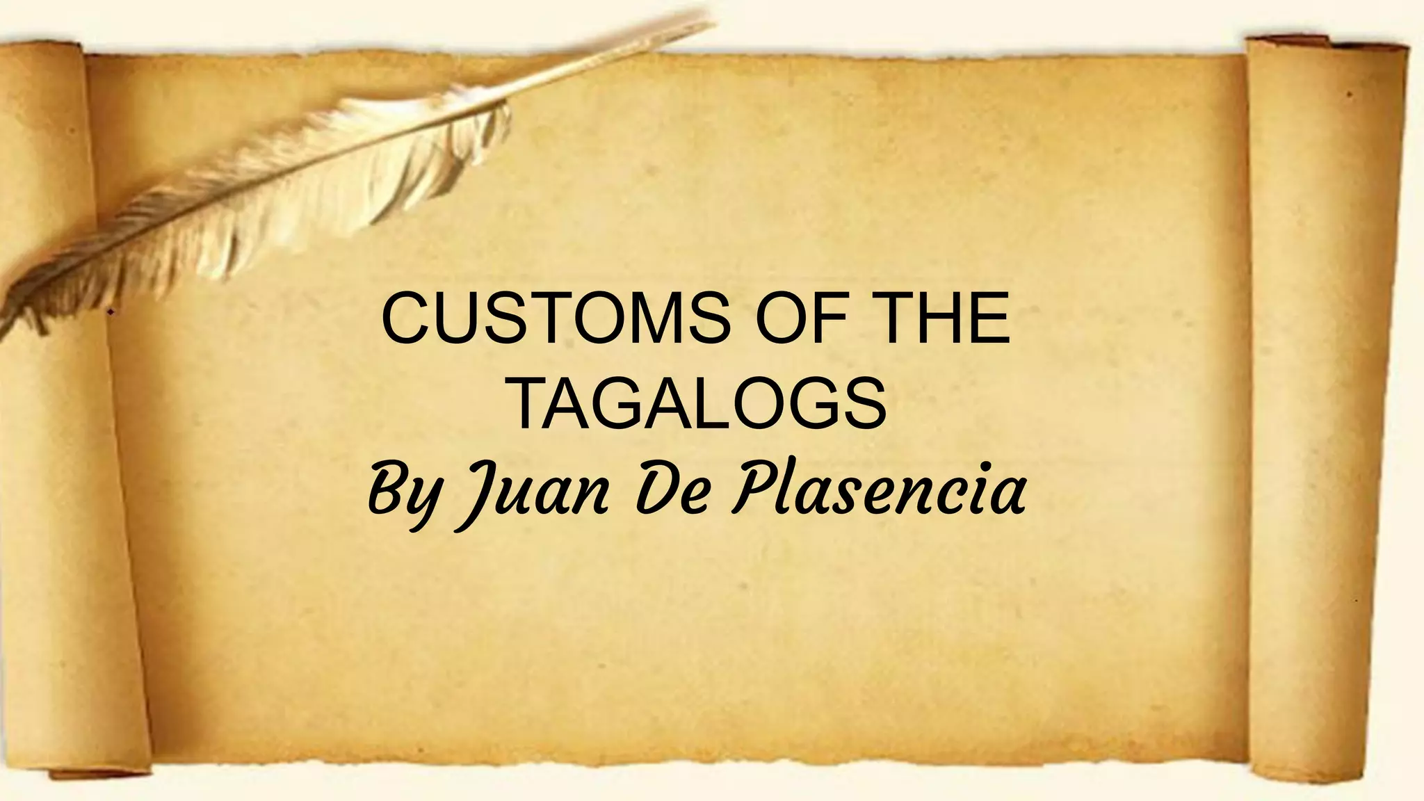 Customs of the tagalog ppt..pptx