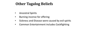 Customs of the TagalogsCustoms of the Tagalogs.pptx