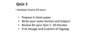 Customs of the TagalogsCustoms of the Tagalogs.pptx