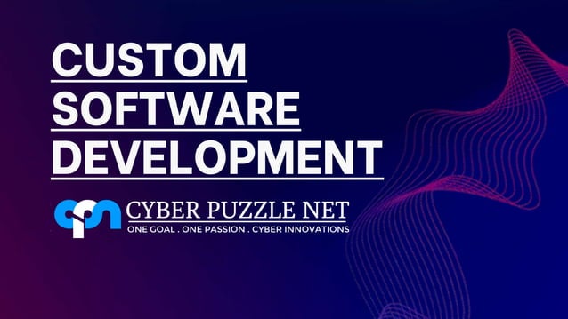 Custom Software Development - Cyber Puzzle Net | PPT
