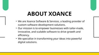Custom Software Development Services Xoance | PPT