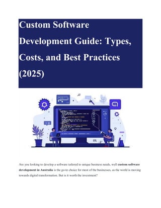 Custom Software Development Guide: Types, Costs, and Best Practices (2025) | PDF