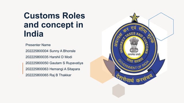 Customs_Roles_and_concept_in_India[1].pptx | Commodities | Economy