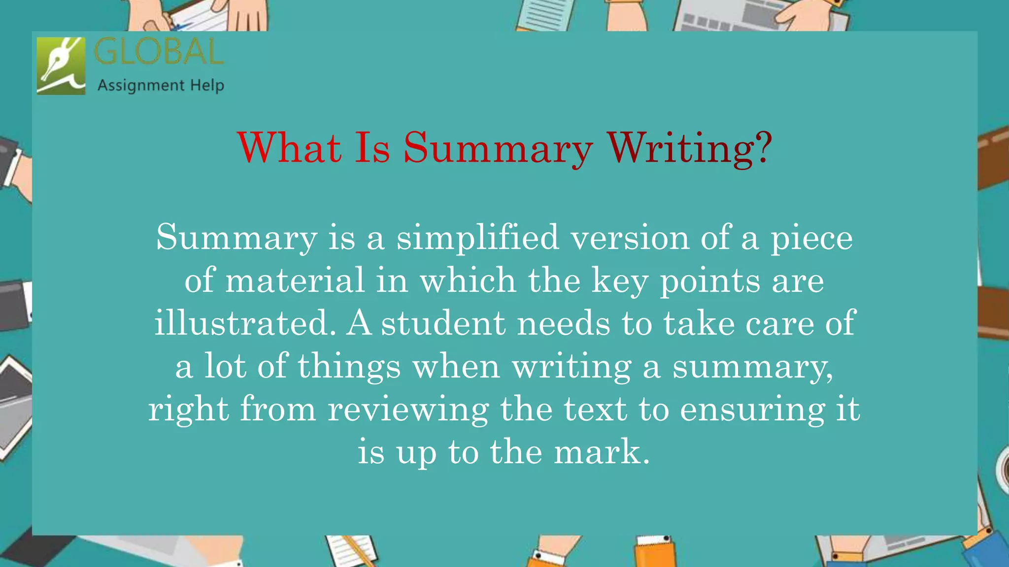 How to Write an Effective Summary? | PPT | Free Download