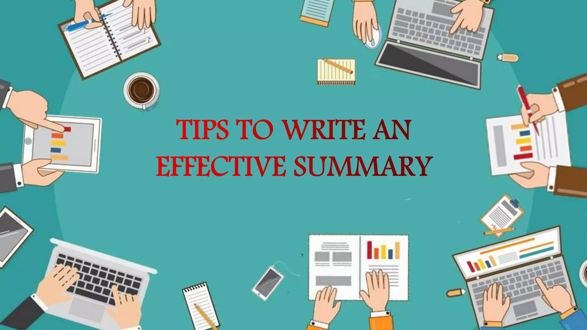 How to Write an Effective Summary? | PPT