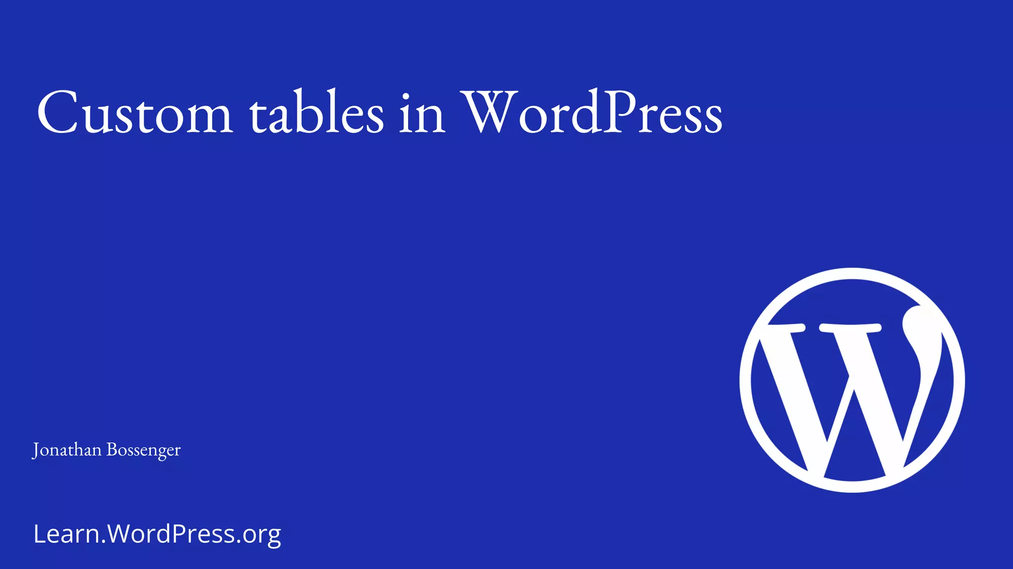 Custom Tables in WordPress | PPTX | Computing | Technology & Computing