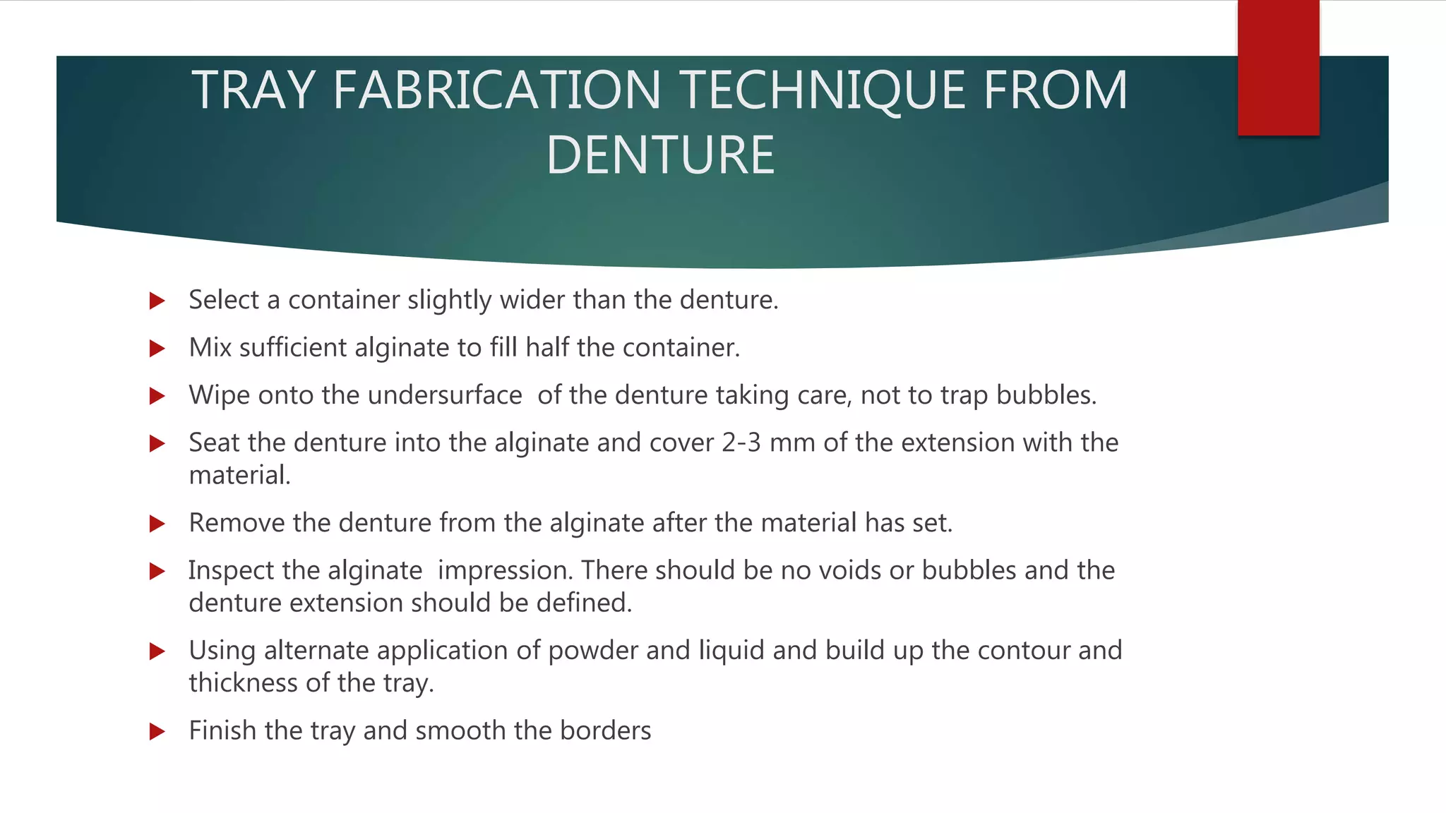 Custom tray fabrication and materials in complete denture | PPTX