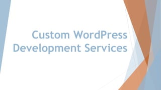 Custom WordPress Development Services.pdf