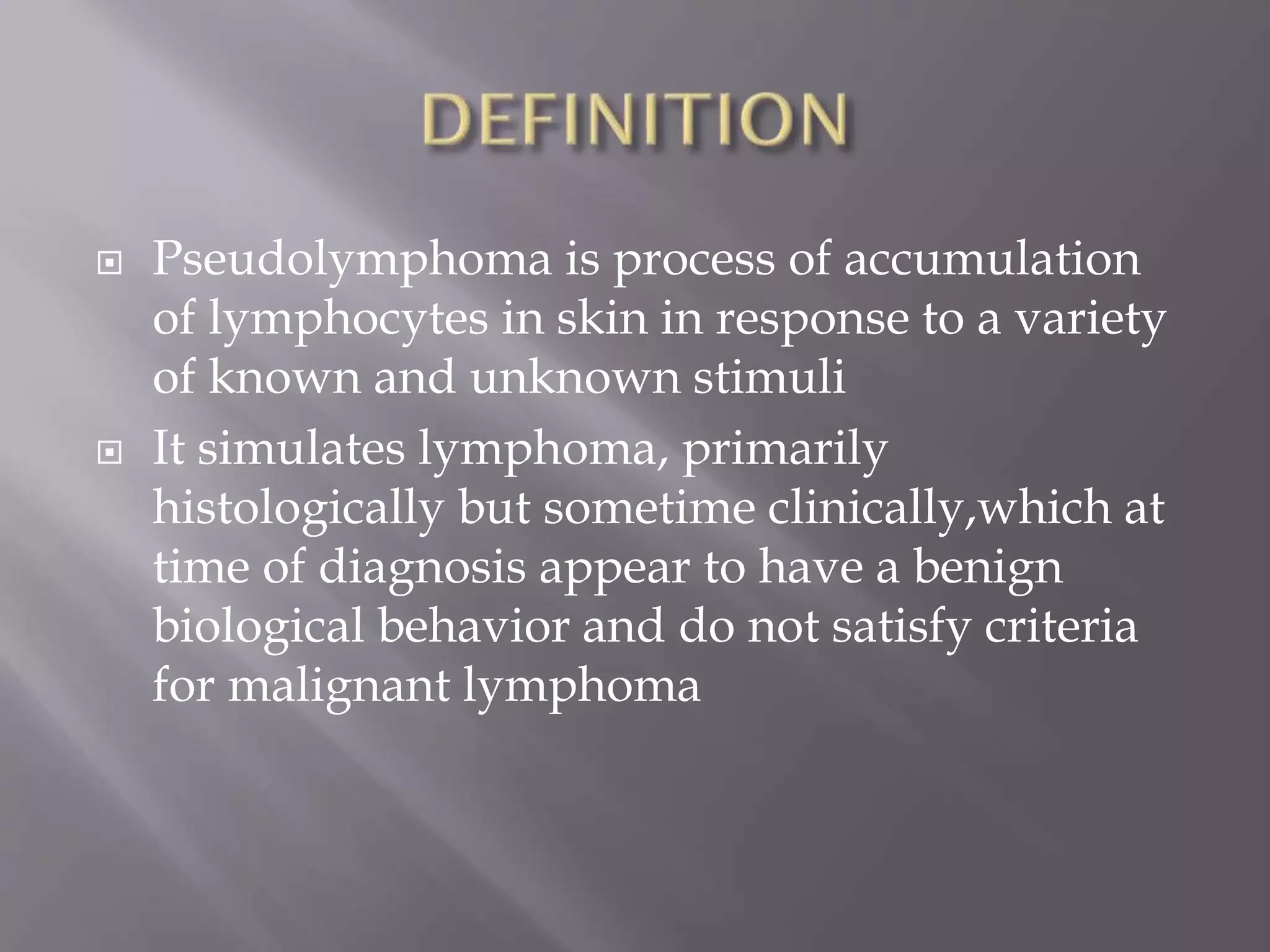 Cutaneous pseudolymphoma | PPTX