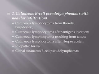 Cutaneous pseudolymphoma