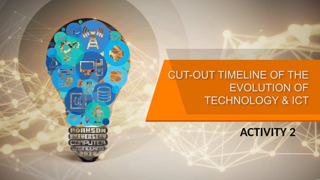 CUT-OUT TIMELINE OF THE EVOLUTION OF TECHNOLOGY & ICT.pptx