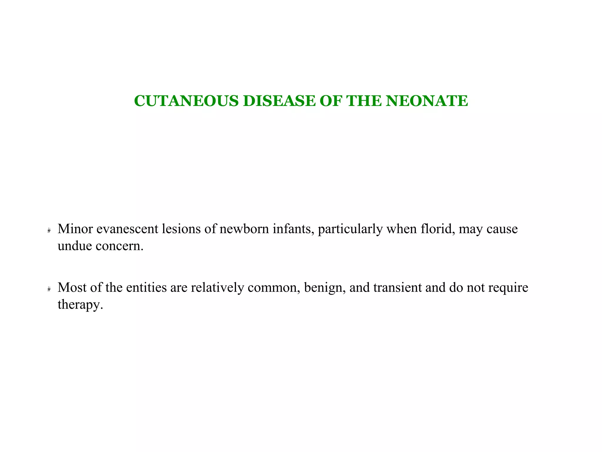 Cutaneous disease of the neonate | PPTX