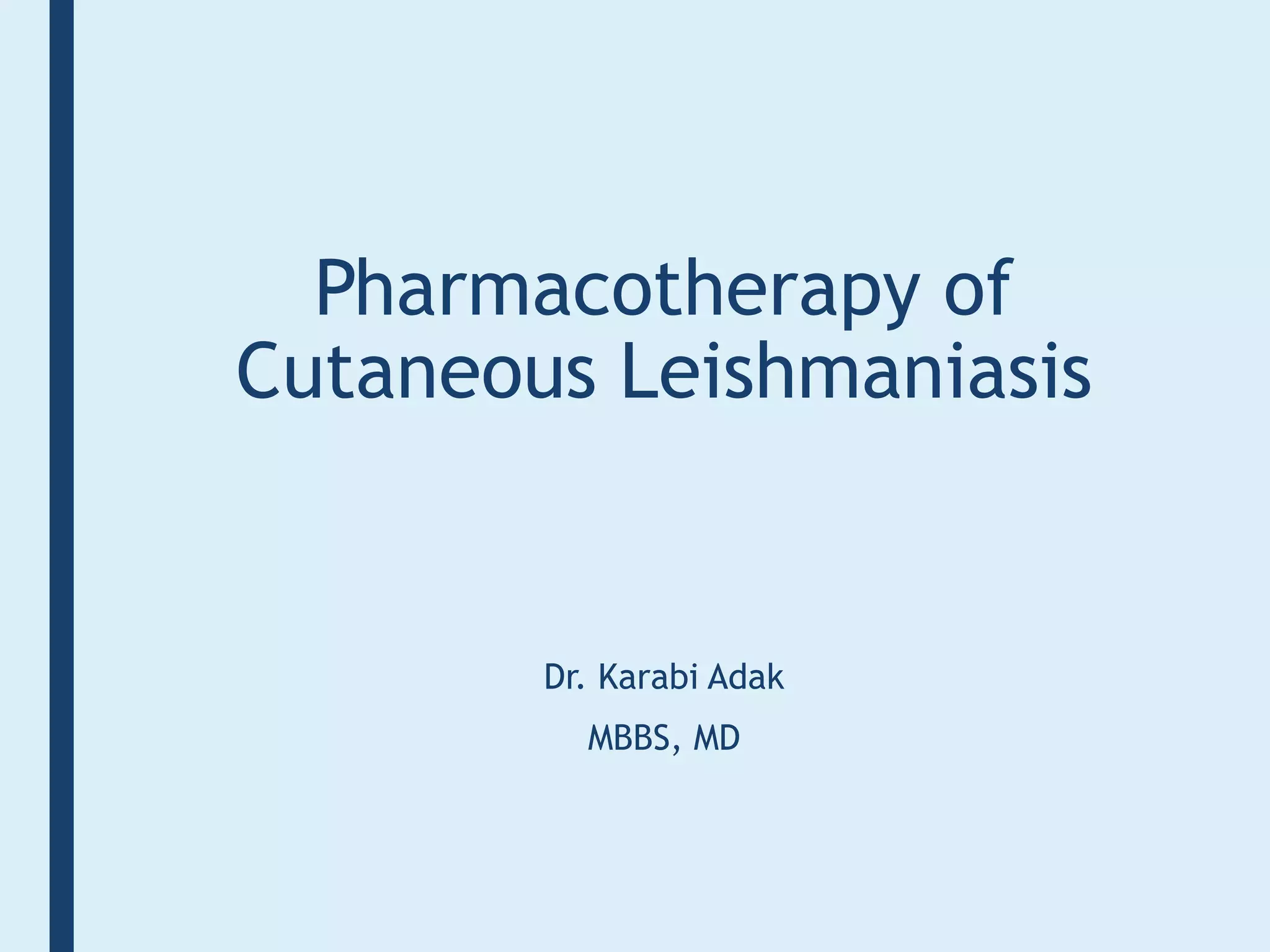 CUTANEOUS LEISHMANIASIS.pptx