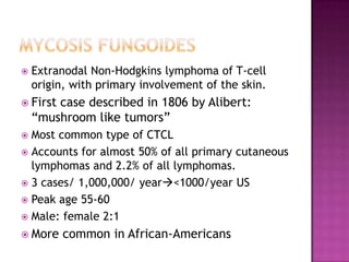 Cutaneous lymphomas | PPTX
