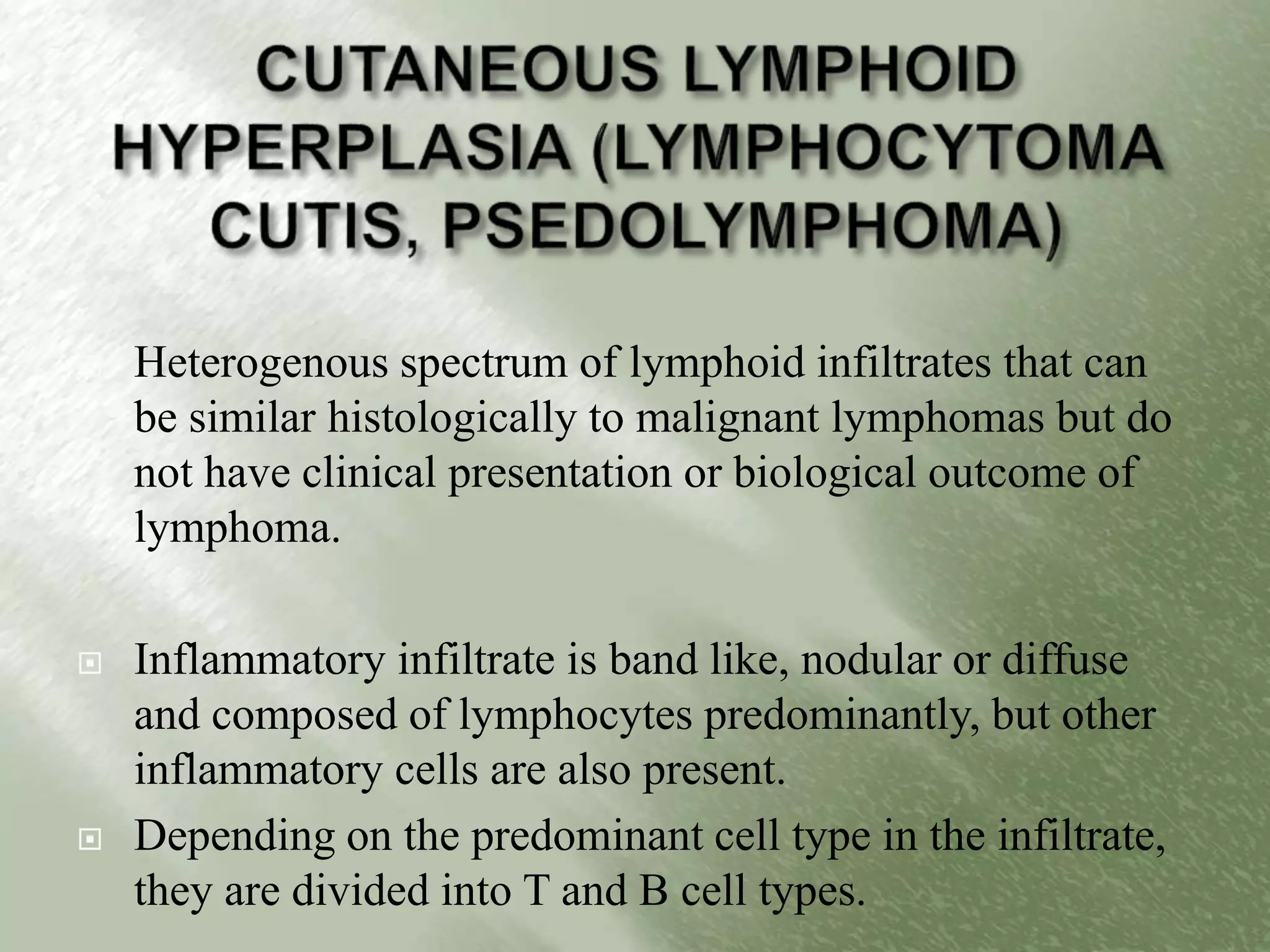 Cutaneous lymphoproliferative disorders | PPTX