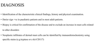 CUTANEOUS MASTOCYTOSIS.pptx ( MANIFESTATIONS AND MANAGEMENT) | PPT
