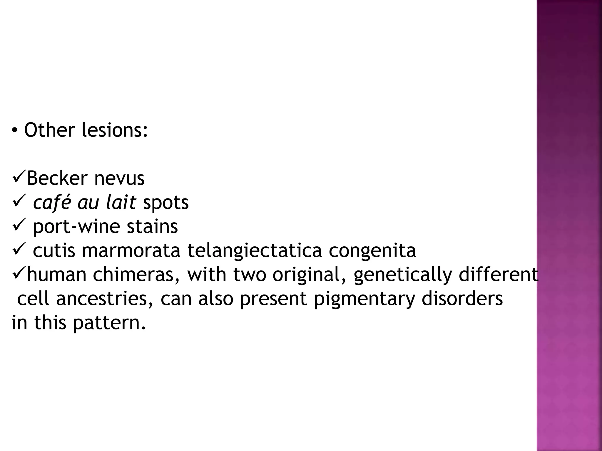 Cutaneous Mosaicisms: Concepts, Patterns, and Classifications - Dr ...