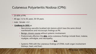 Cutaneous polyarteritis nodosa | PPT
