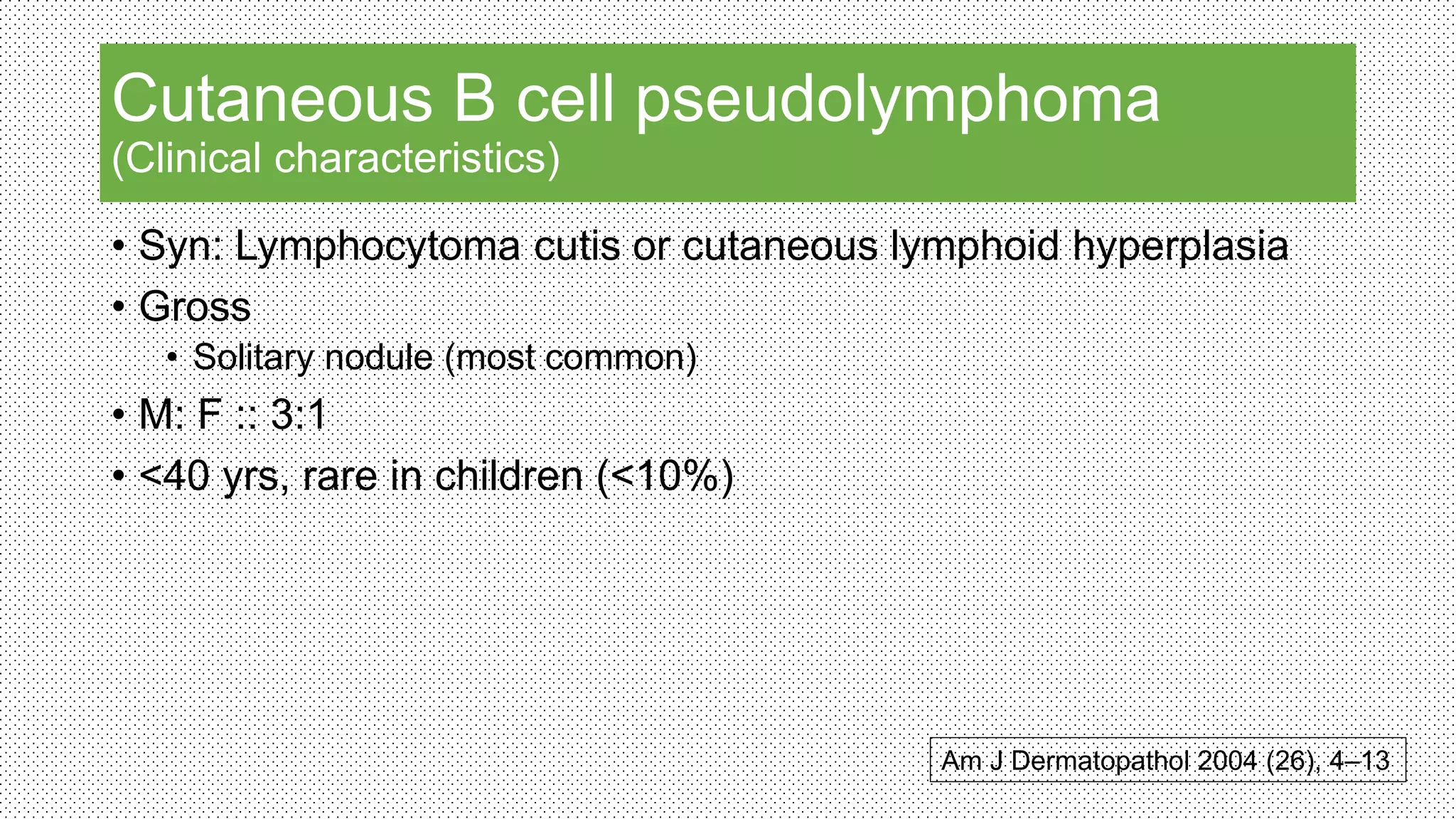 Cutaneous pseudolymphoma | PPTX