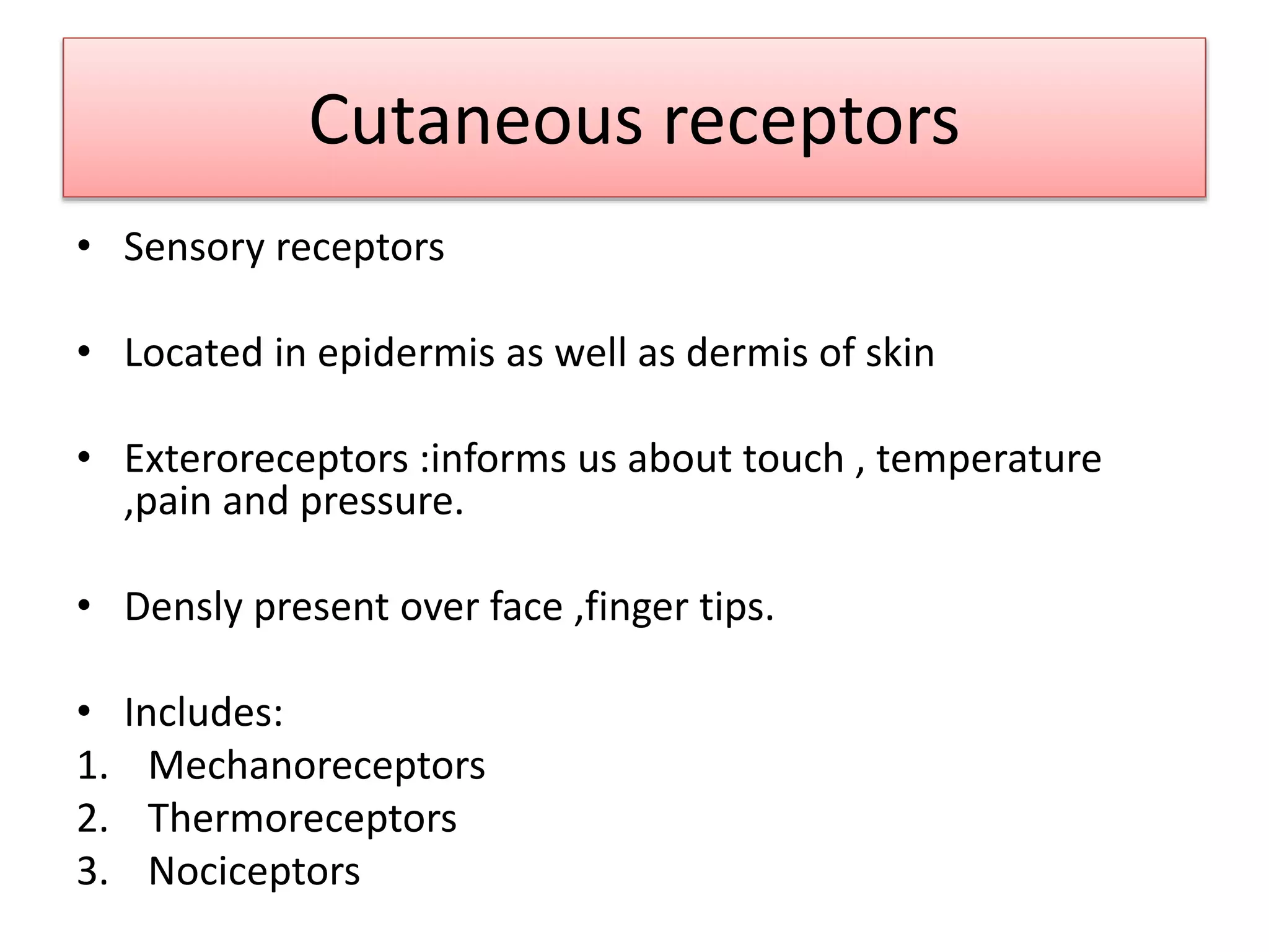 Cutaneous receptors | PPTX