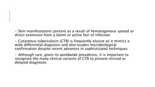 Cutaneous tuberculosis | PPTX