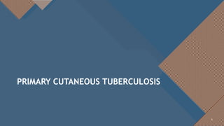 CUTANEOUS TUBERCULOSIS - Corrected 2.pdf