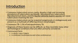 Cutaneous tuberculosis | PPTX