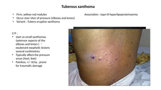 CUTANEOUS XANTHOMAS AND CALCIFICATION.pptx