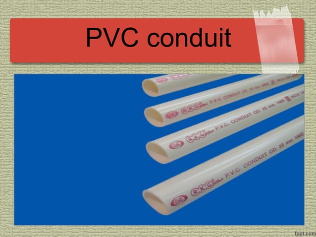 Cut bend and install PVC electrical conduits | PPT