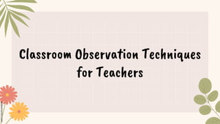 STEPS IN OBSERVING STUDENT'S BEHAVIOR. PPT | PPTX