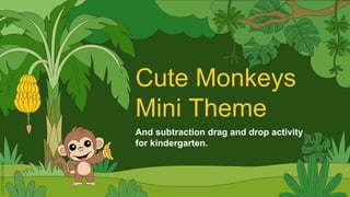 Cute Monkeys · SlidesMania.pptx Material de ayuda clase inglés. | PPT