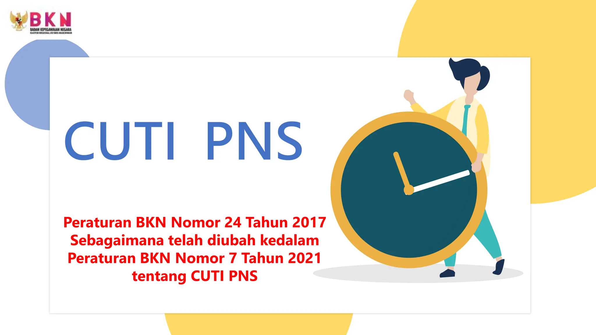 Cuti Pegawai Negeri Sipil sesuai perka BKN terbaru.pptx