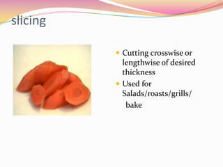 Cuts of vegetables | PPTX