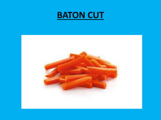 CUTS OF VEGETABLE SEM 1-1.pptx