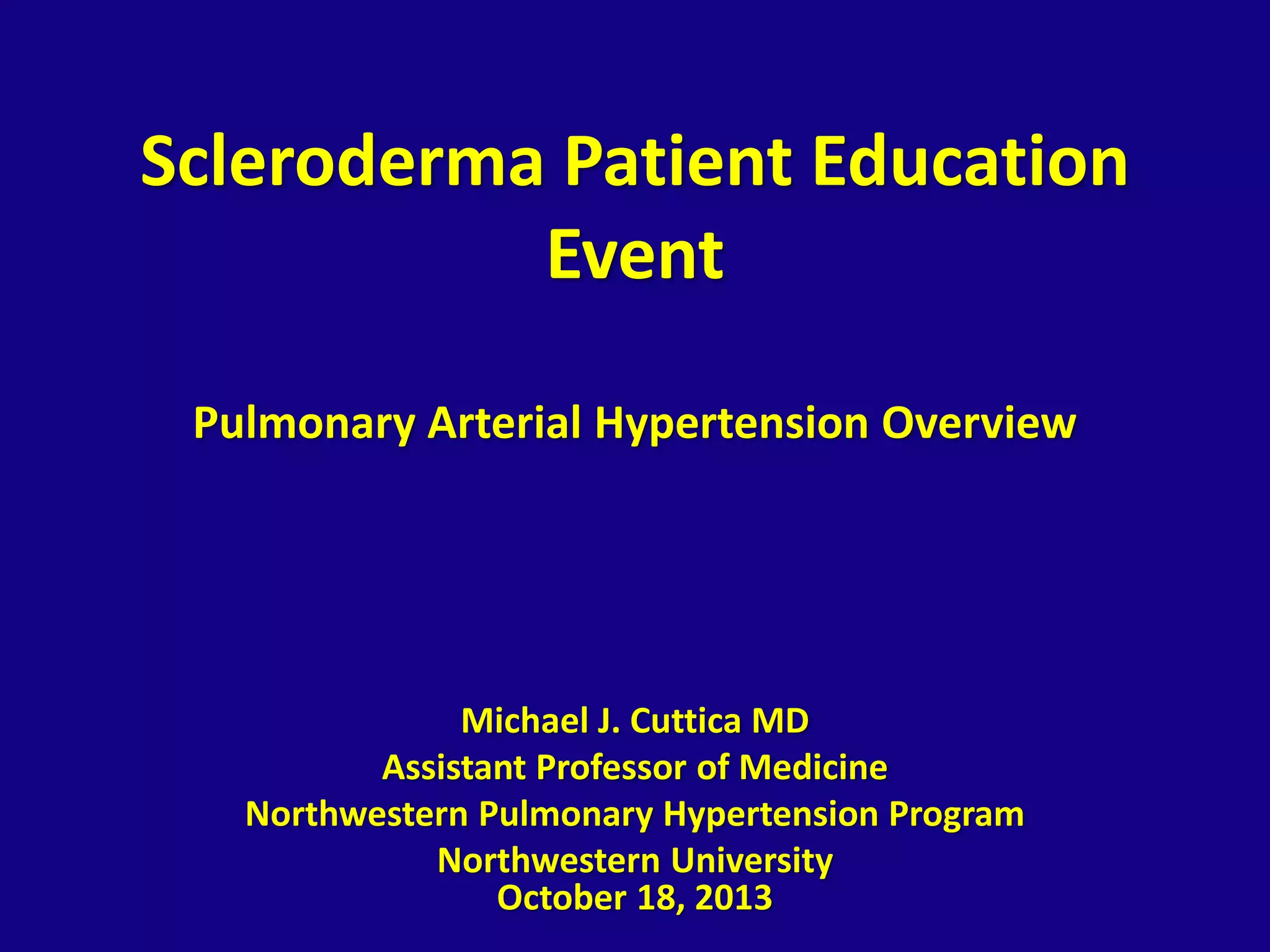 Pulmonary Arterial Hypertension Overview for Scleroderma Patients | PDF