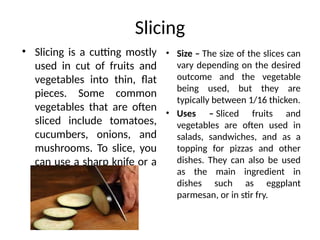 How to do cutting-techniques of vegetable and fruits.pptx