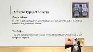 Cutting and splicing | PPTX