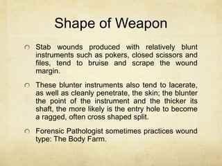 Cutting and Stabbing Wounds - Criminal Documentation | PPTX
