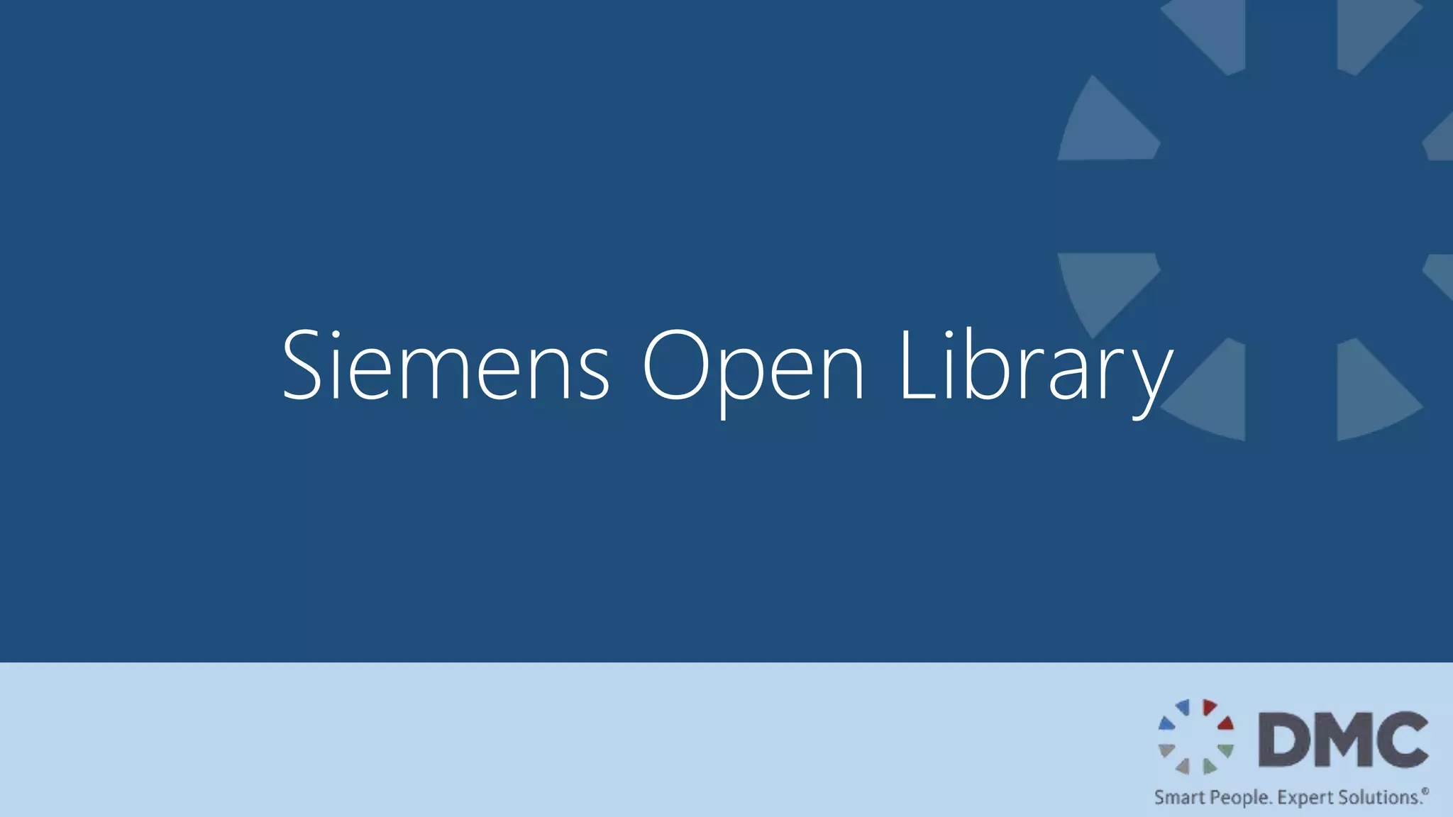What is the Siemens Open Library, and How it Decreased Development Time ...
