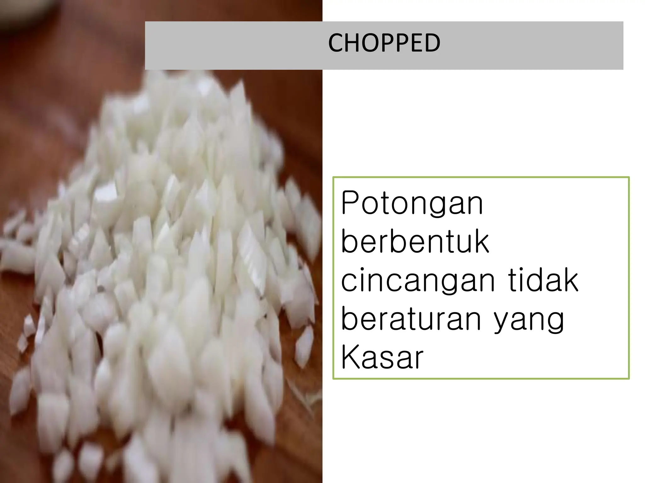 Cutting Method (teknik potongan sayuran ) | PPTX